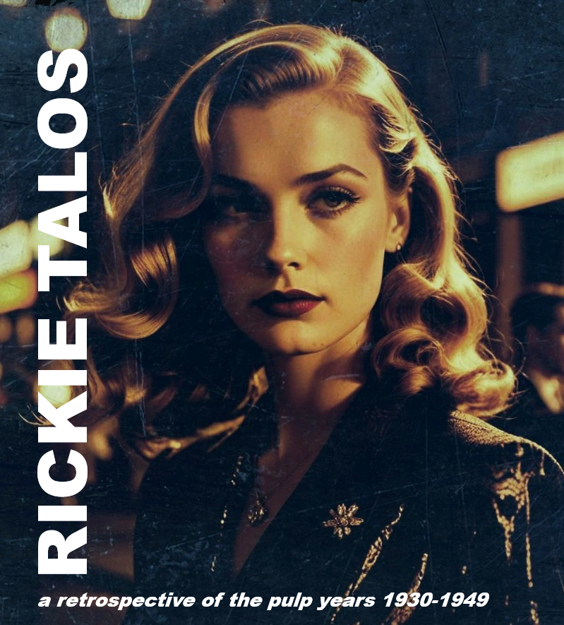 Rickie Talos: A Retrospective of the Pulp Years 1930-1949 – Doc Talos